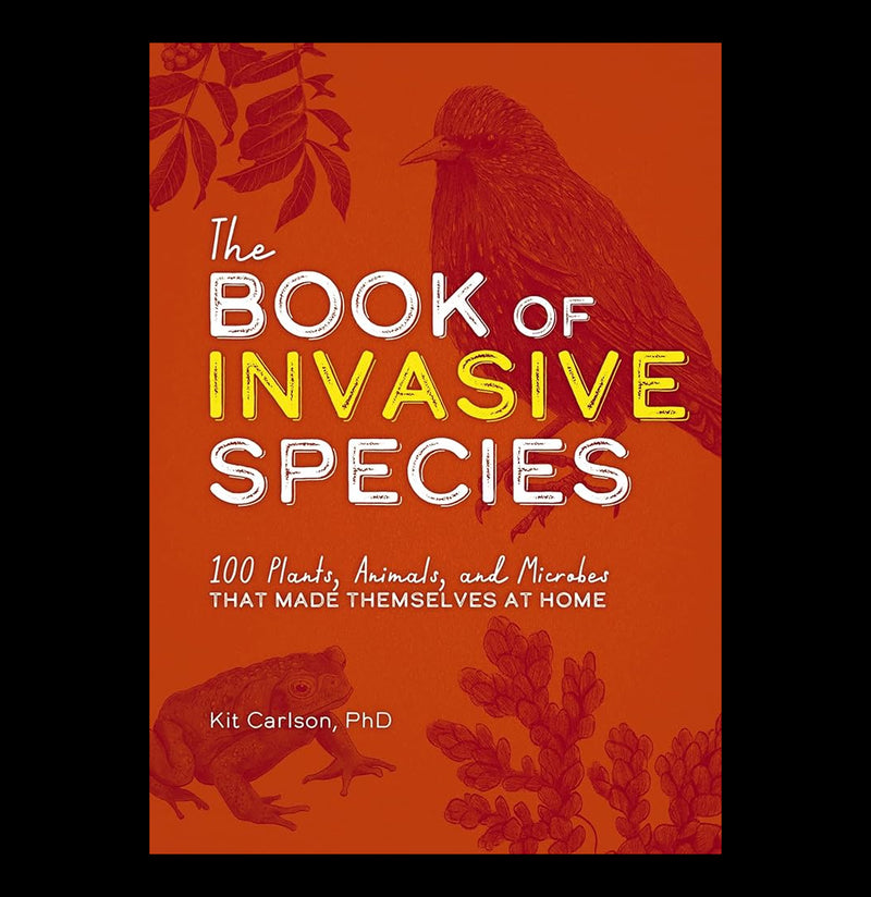 The Book of Invasive Species – Paxton Gate